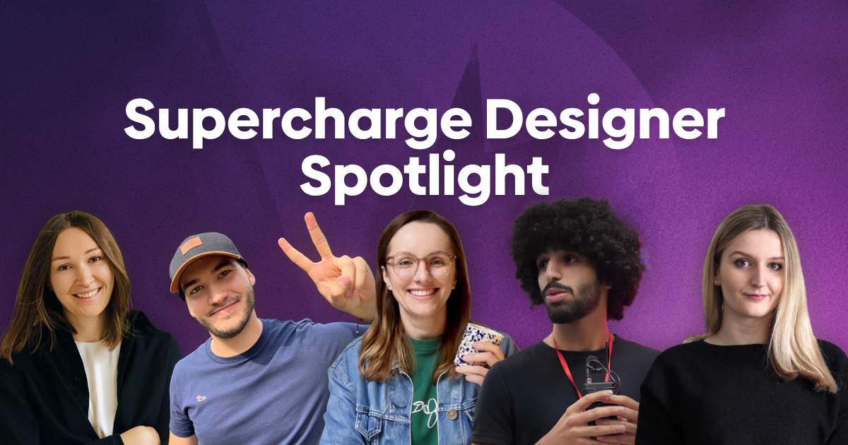 Supercharge Designer Spotlight – Stories That Inspire the Industry