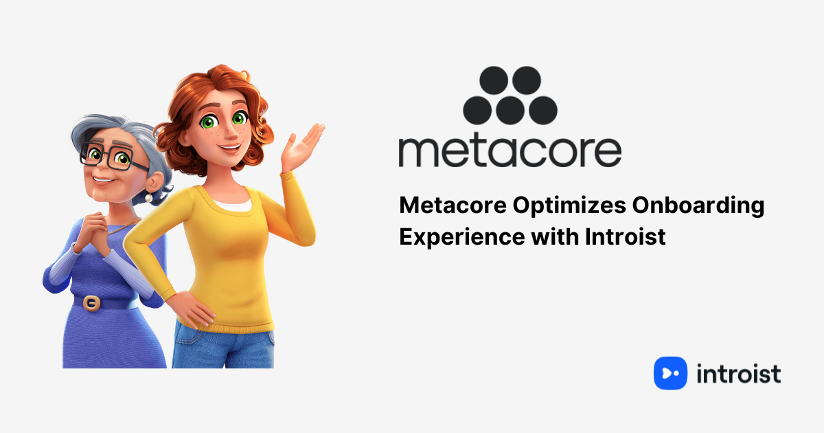 Case study: Metacore - Introist