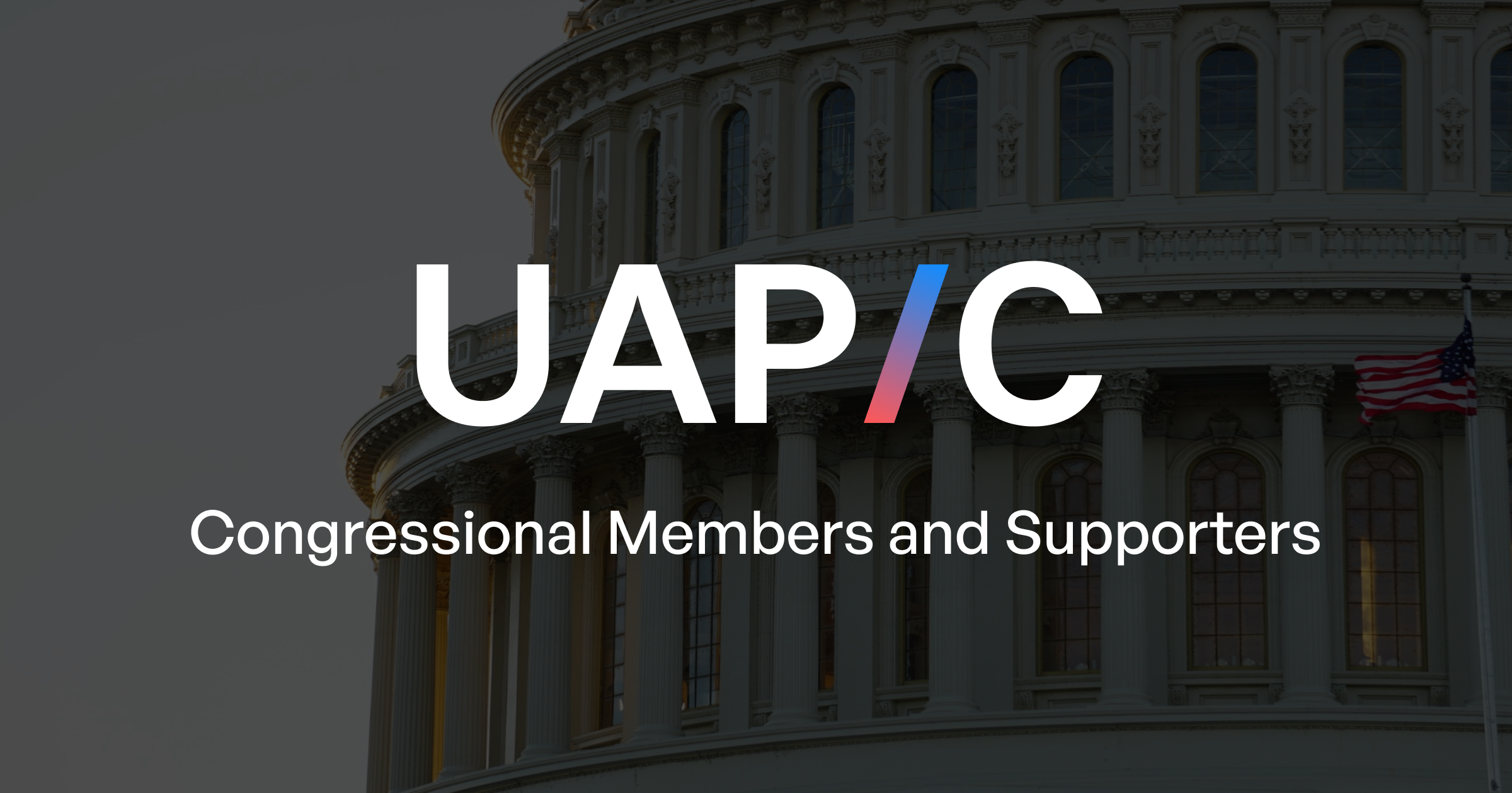 Congressional Members and Supporters | UAP Caucus