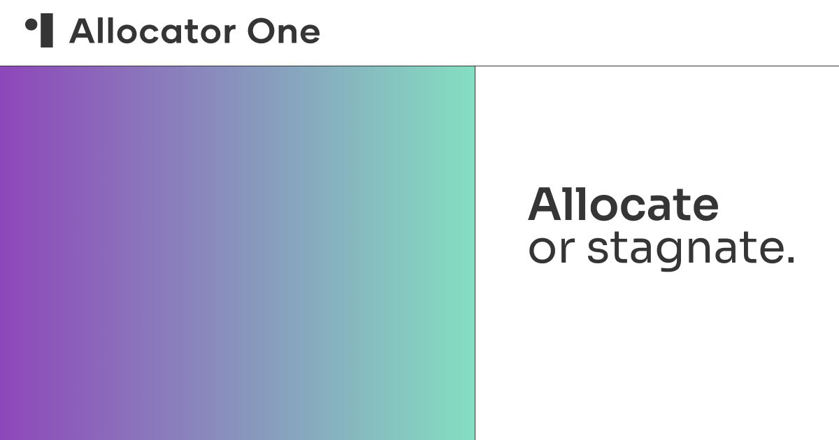 Allocator One | Allocate or stagnate.