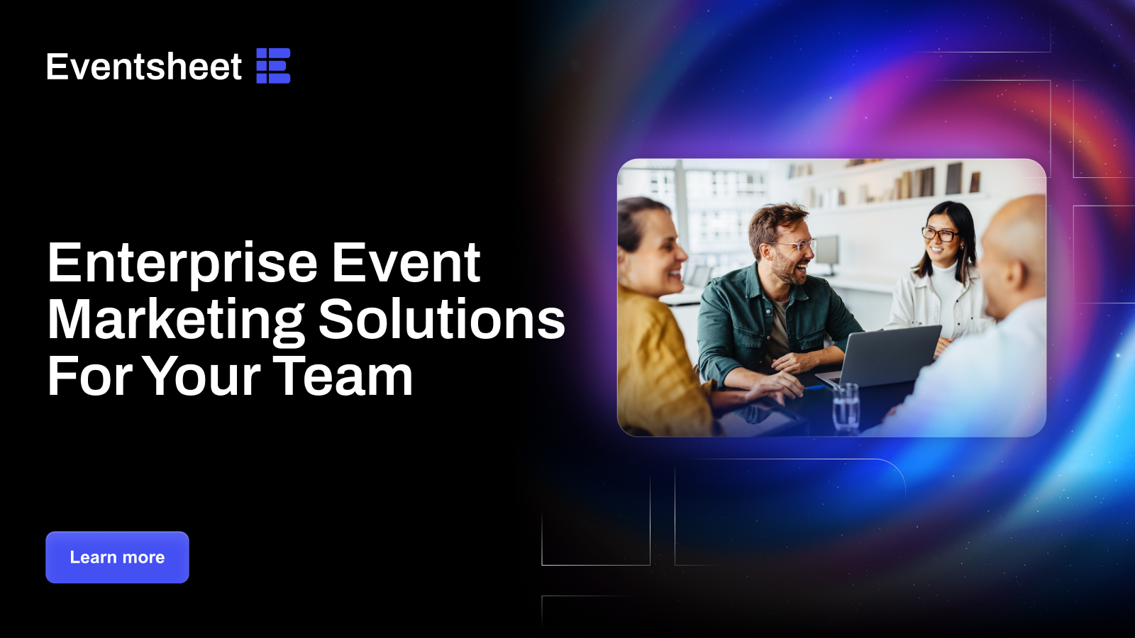 Eventsheet — For Enterprises