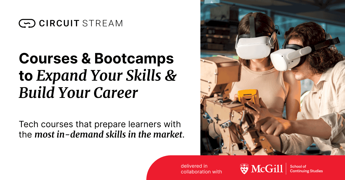 Technology Programs | Circuit Stream & McGill Continuing Education