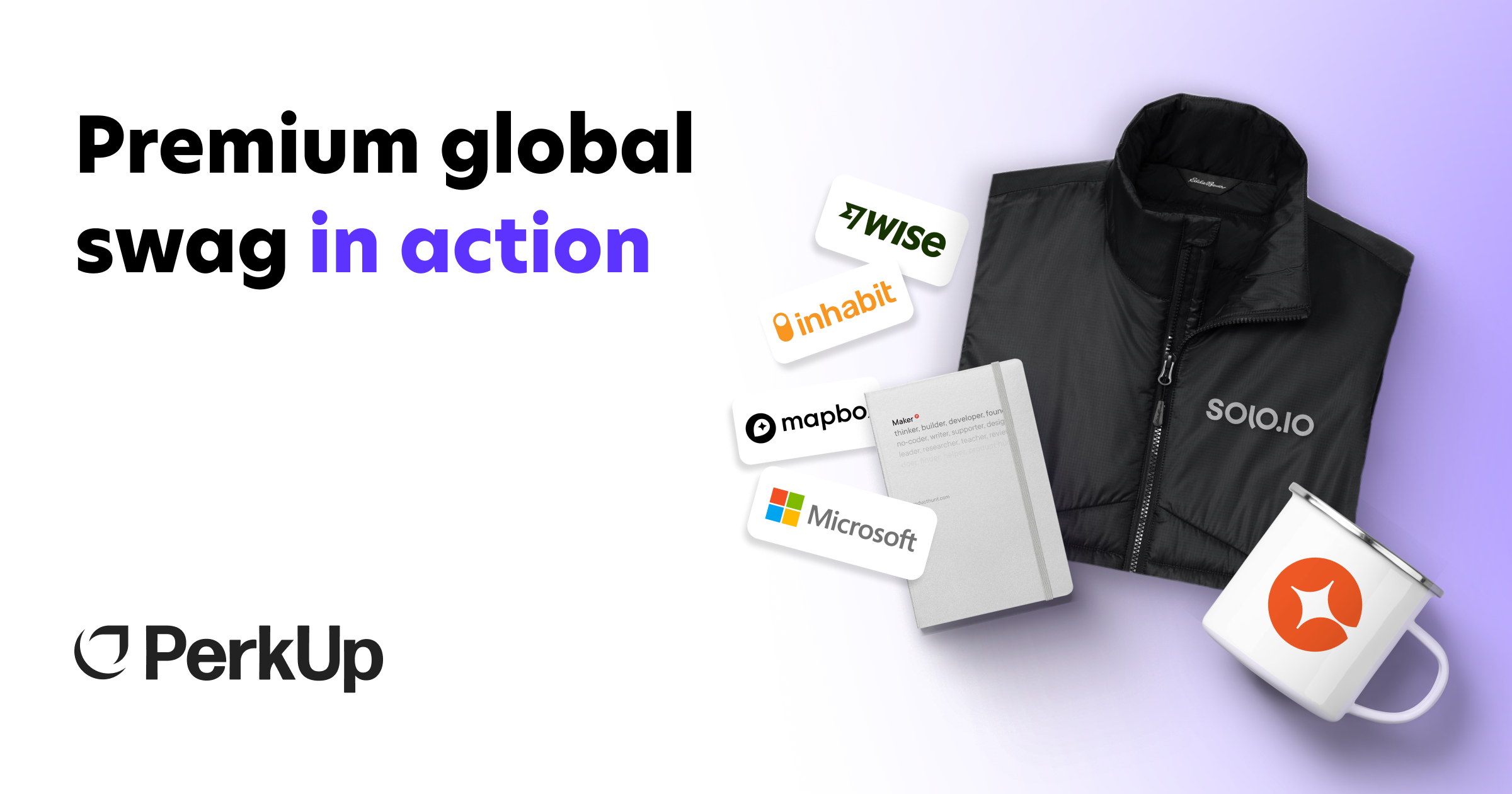 PerkUp's premium global swag in action