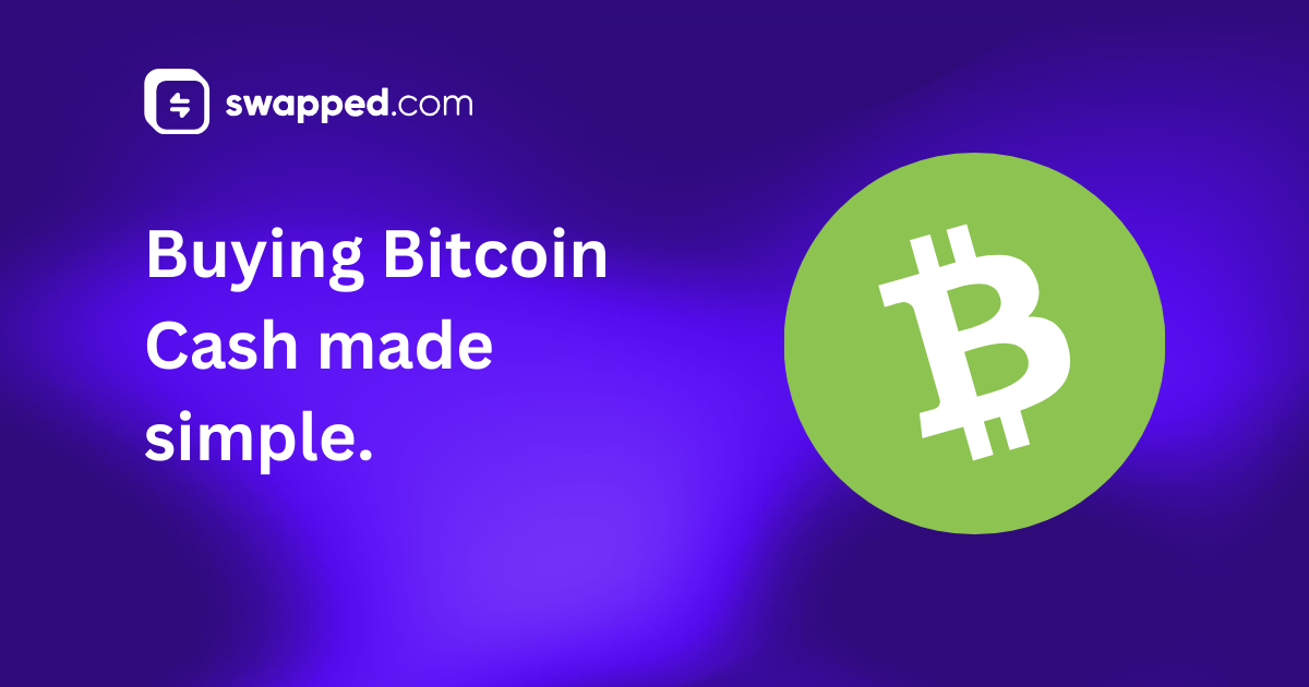 Buy Bitcoin Cash (BCH) with your favorite payment method
