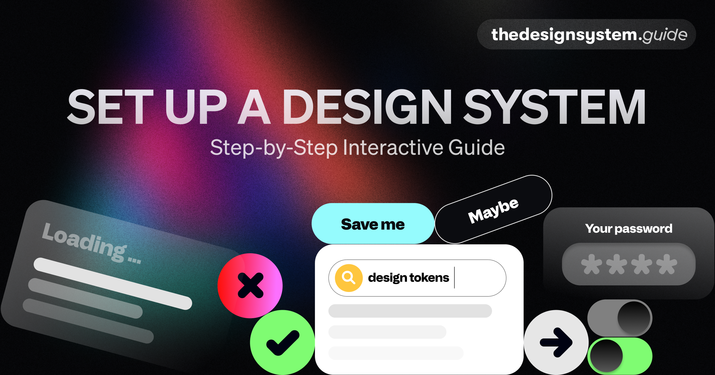 The Design System Guide