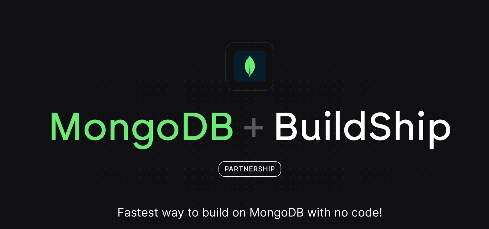 MongoDB x BuildShip | Build fast with MongoDB using No Code
