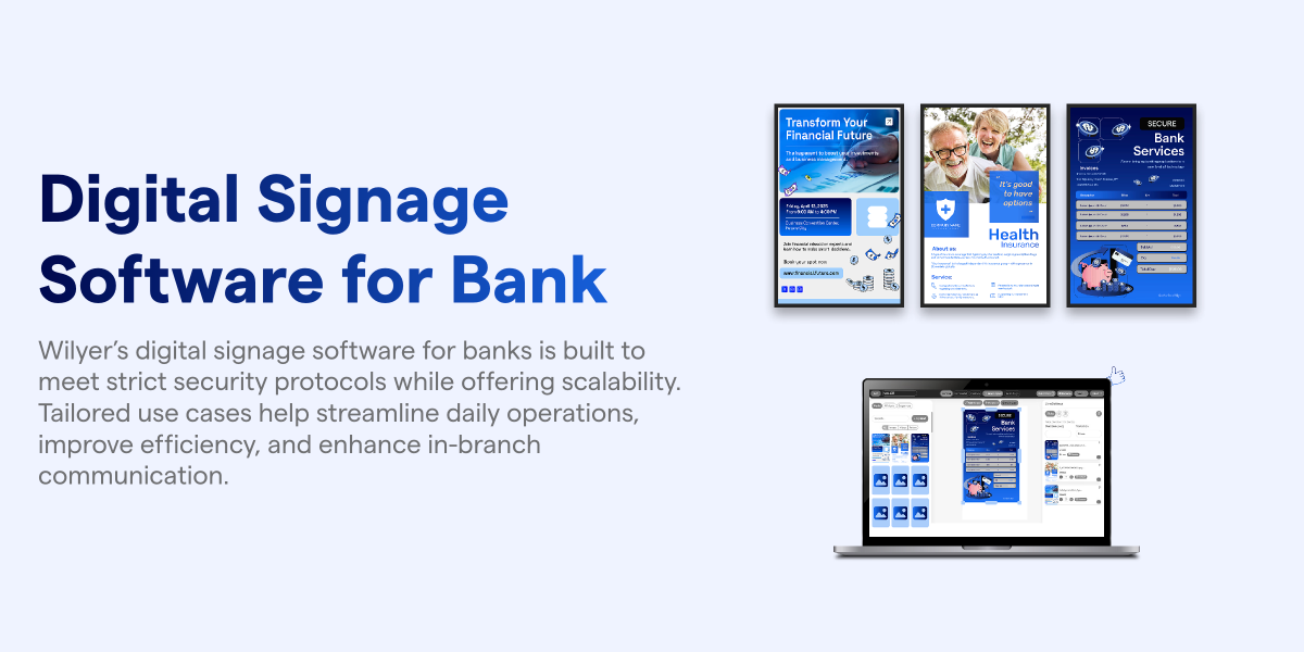 Digital Signage Software for Banks & Financial Services