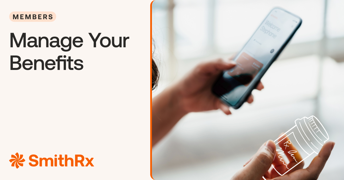 Manage Your Prescriptions with Ease - SmithRx Member Portal