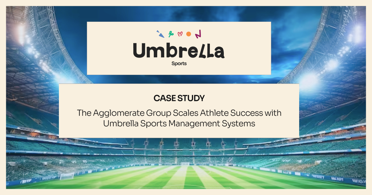 Umbrella Case Studies - The Agglomerate Group Scales Athlete Success with Umbrella Sports ...