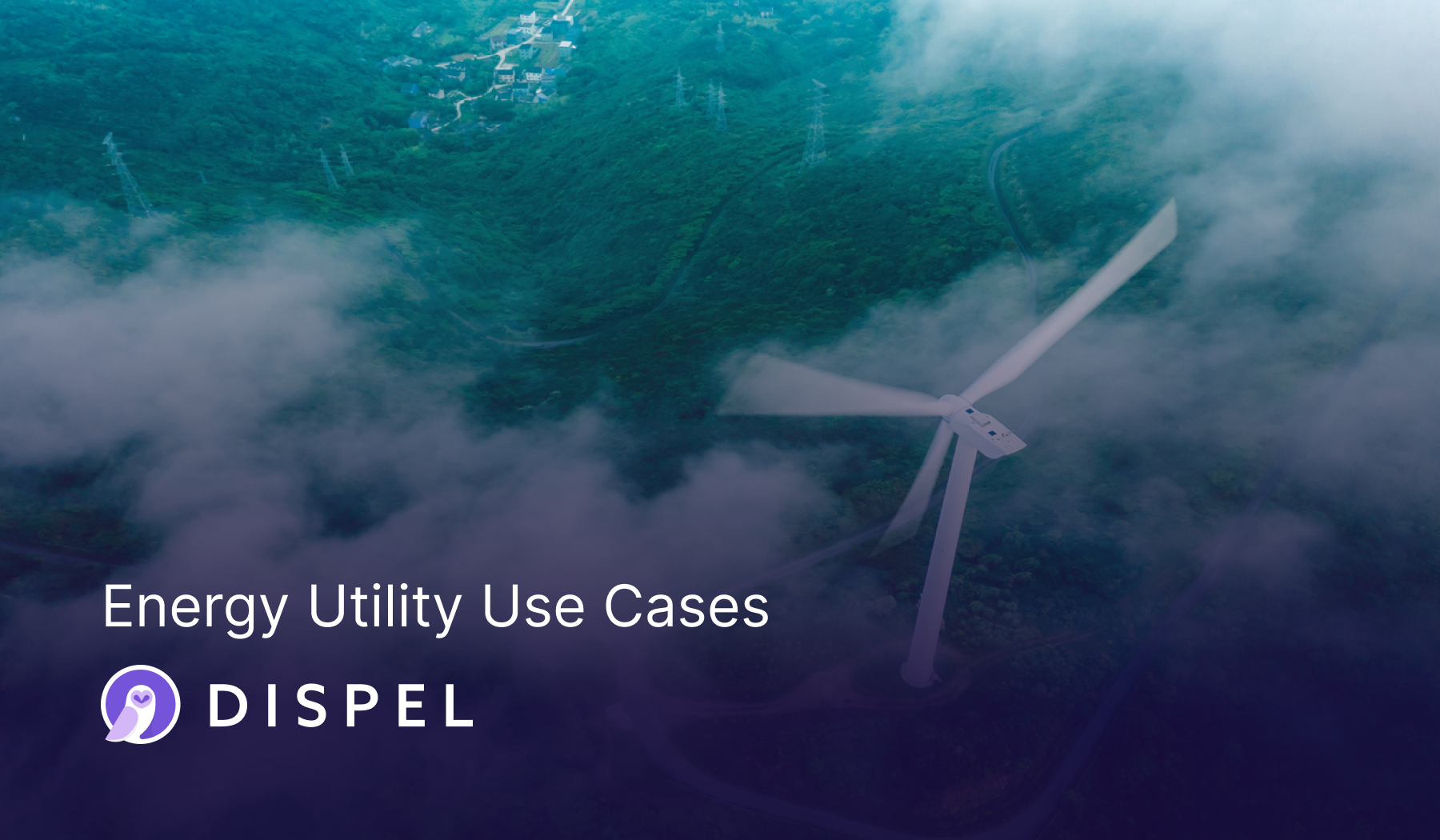 Energy Utilities | Dispel
