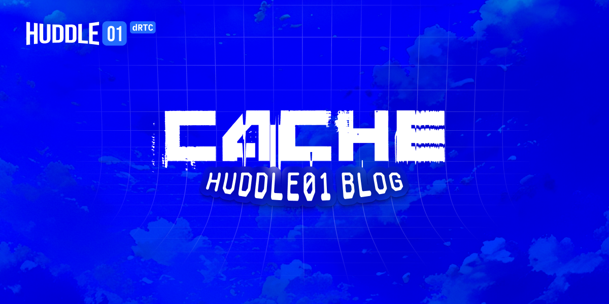 Huddle01 | Blog