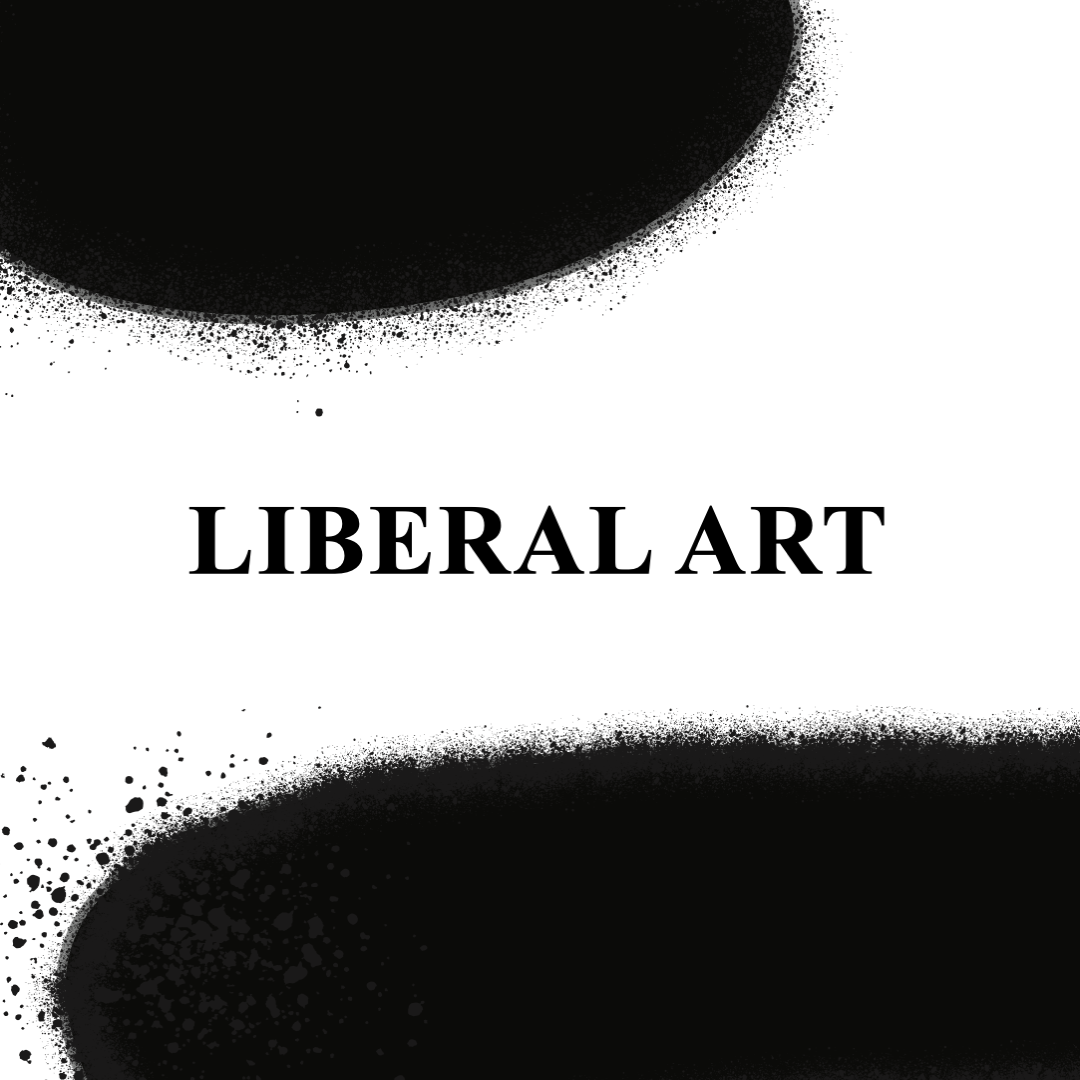 LIBERAL ART