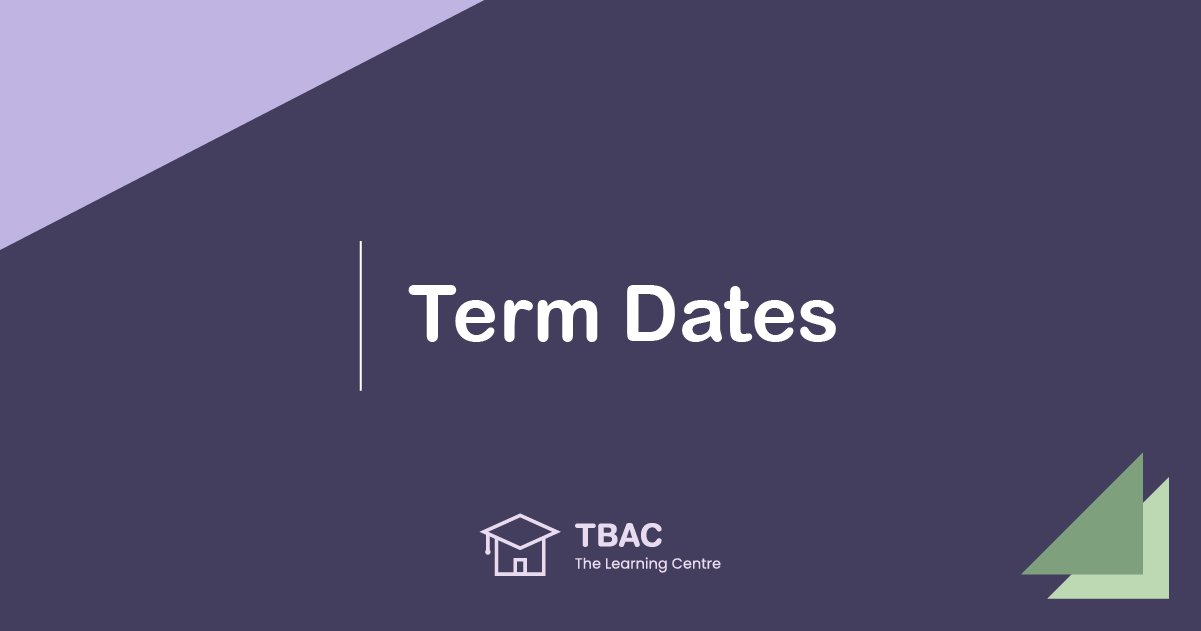 Term Dates | TBAC @ The Learning Centre
