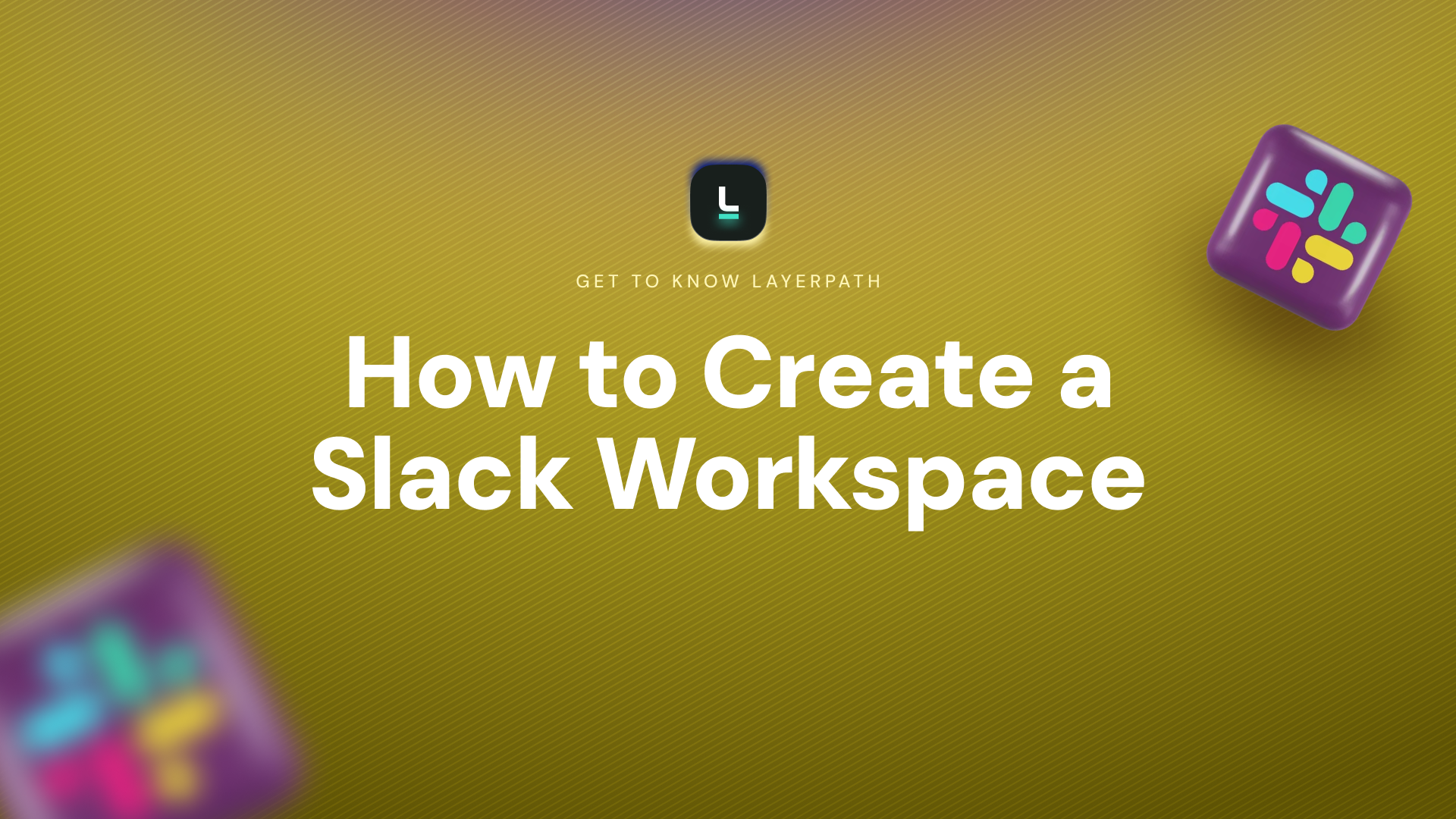 How to Create a Slack Workspace