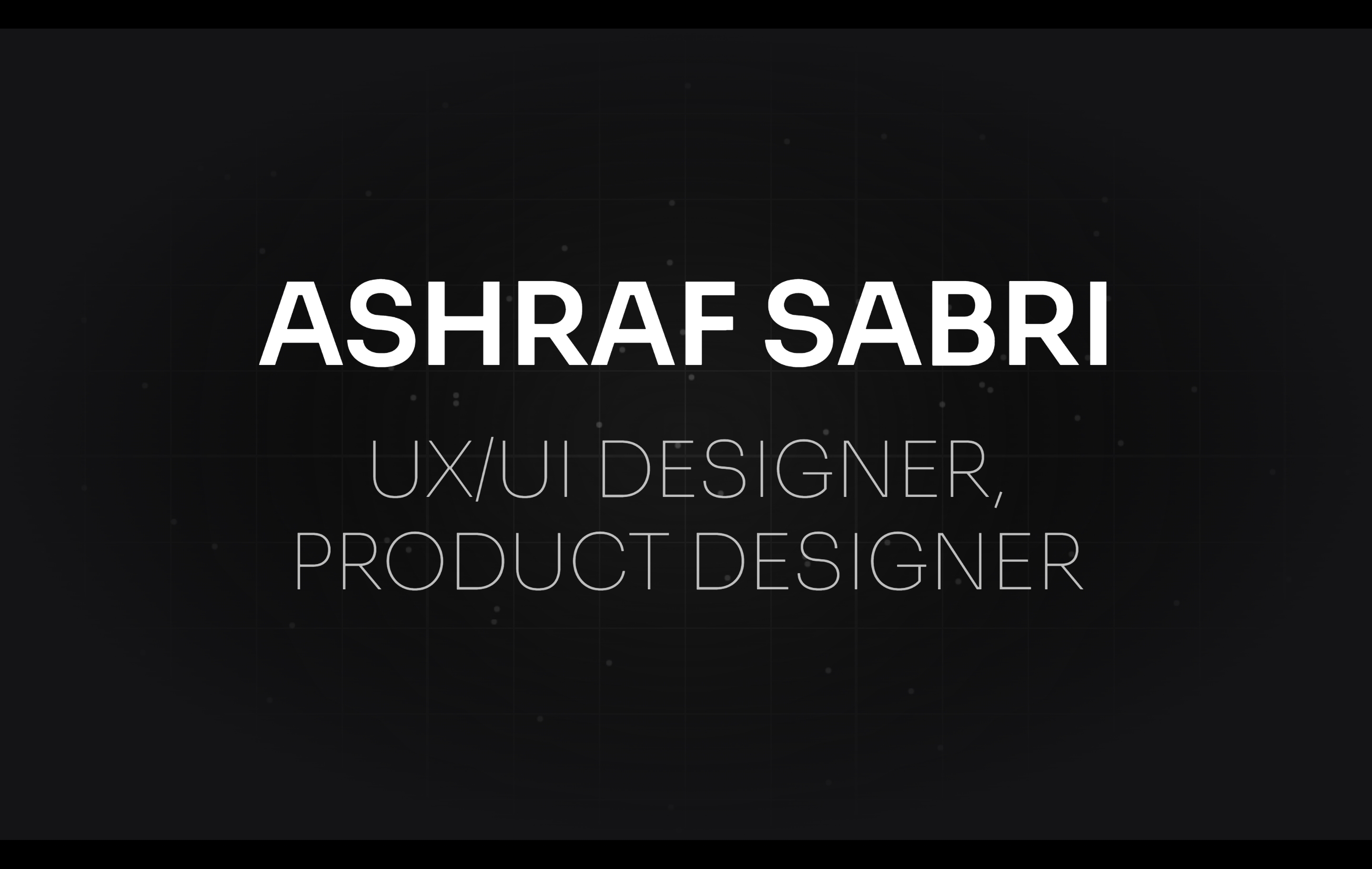 Ashraf Sabri | UX/UI Designer