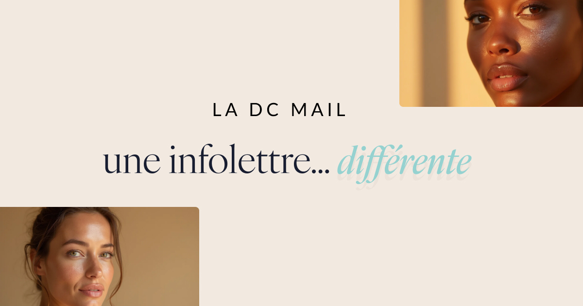 La DC Mail - Celle qui vous fait aimer les infolettres