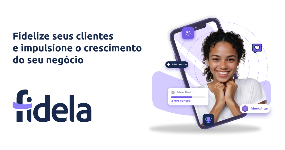 Fidela | Plataforma de Fidelização e Engajamento de Clientes