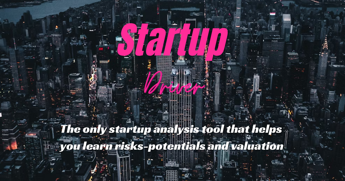 Startup Driver | Check Your Startup in 3 Minutes