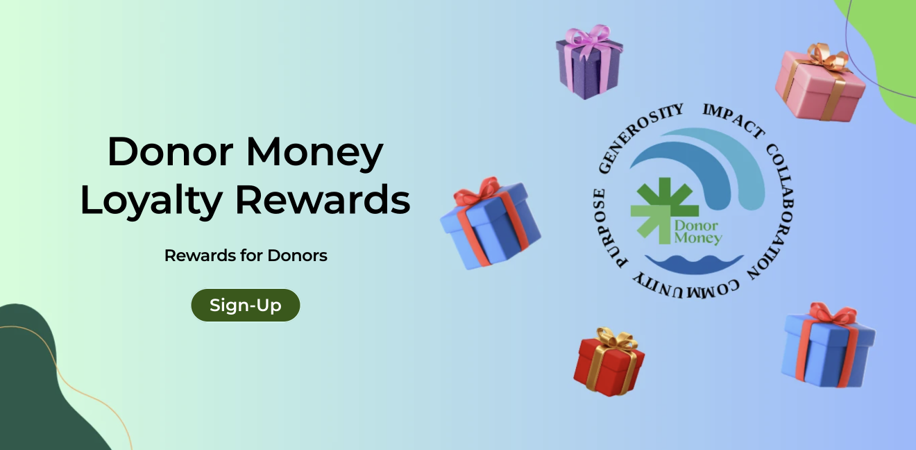 Donor Money: Powering Generosity, Community & Impact