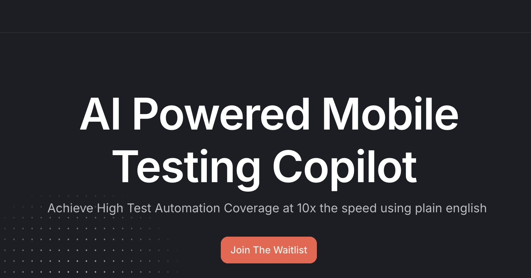 Drizz : AI Powered Mobile Testing Copilot