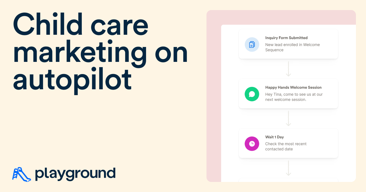 Child Care Software Made to Convert More Families | Playground