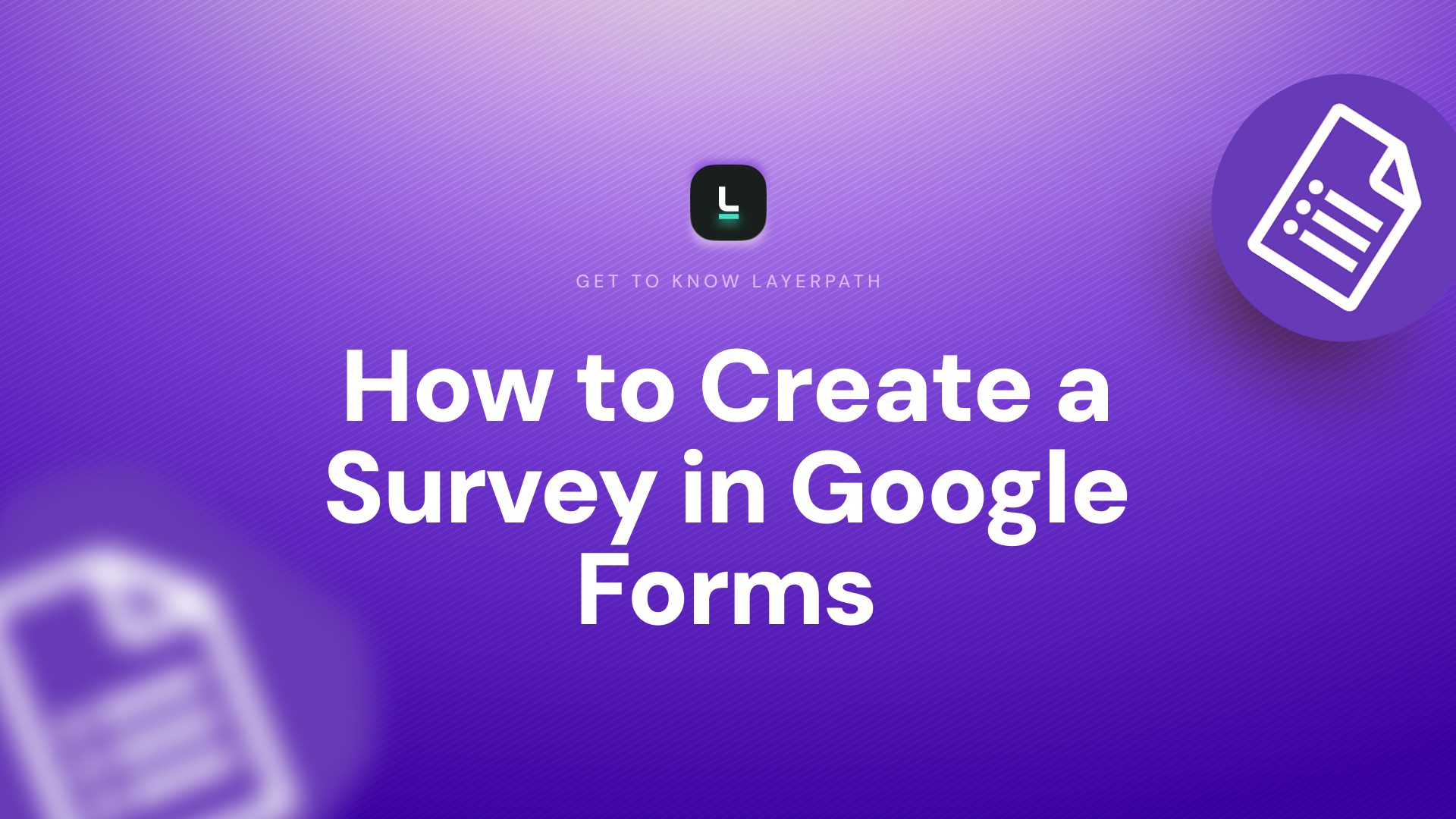 How to Create a Survey in Google Forms