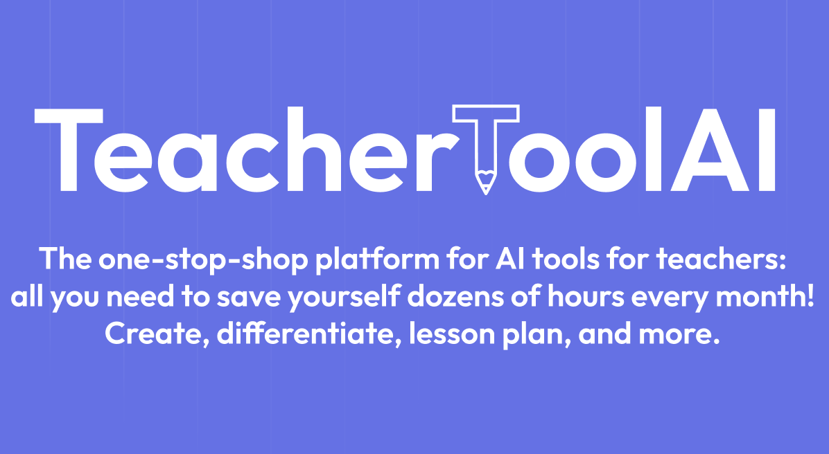 The Best AI Tools for Teachers | TeacherToolAI