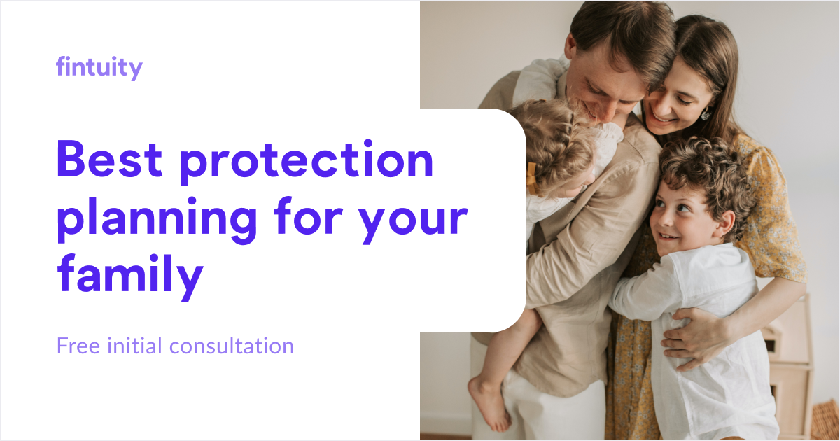 Safeguard Your Family's Future with Life Insurance & Protection Advice