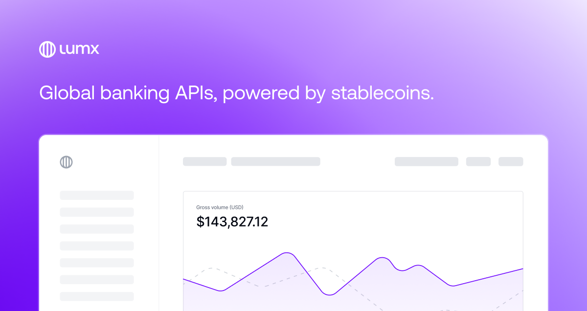 Lumx | Stablecoin API for B2B payments in LATAM