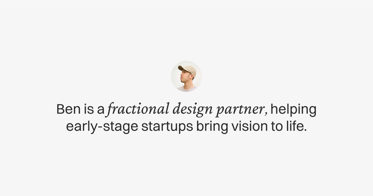 Ben Lau - Fractional Design for Startups