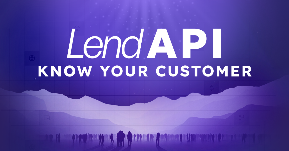 Know Your Customer - LendAPI