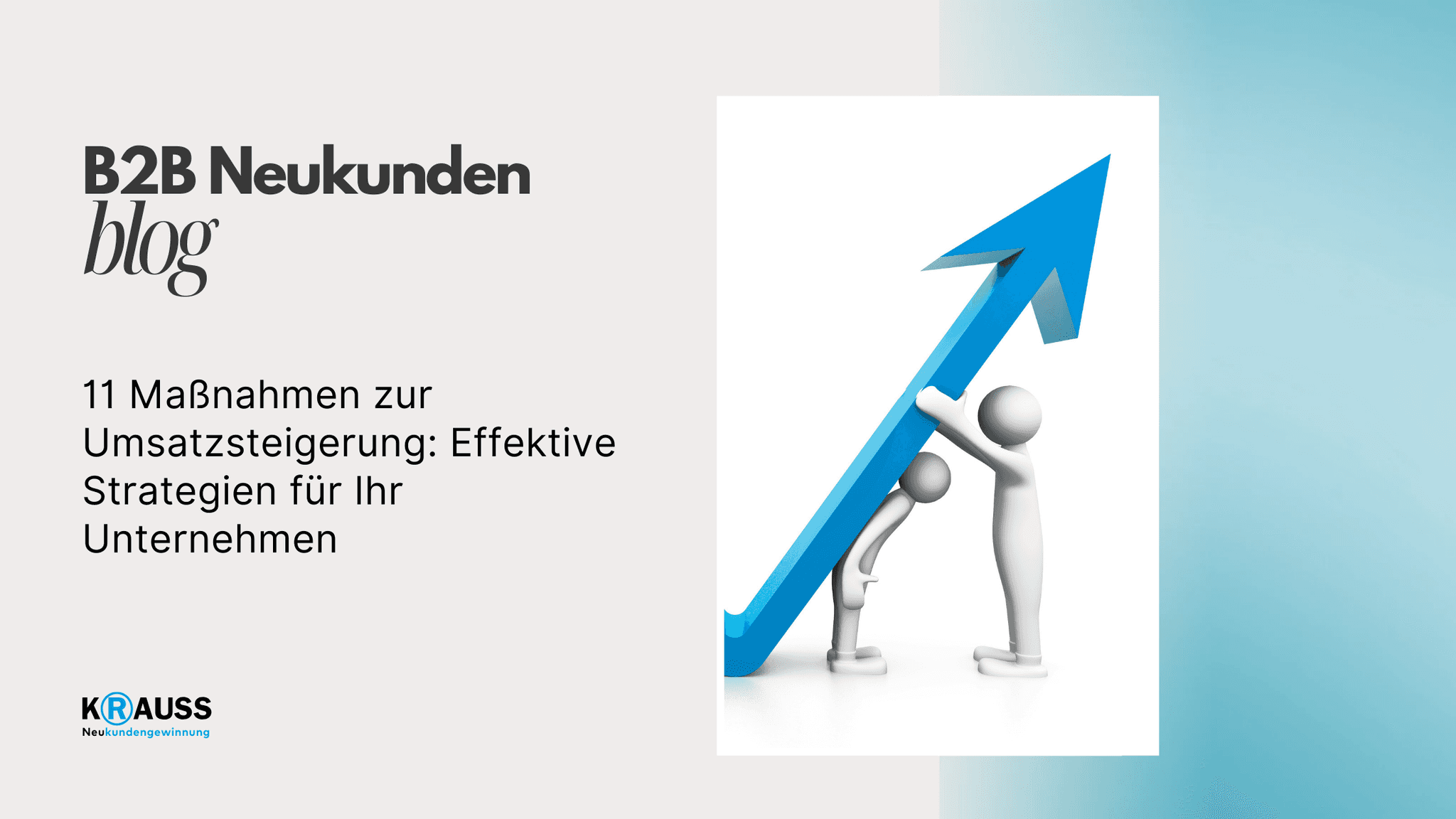 11 Maßnahmen zur Umsatzsteigerung: Effektive Strategien für Ihr Unternehmen