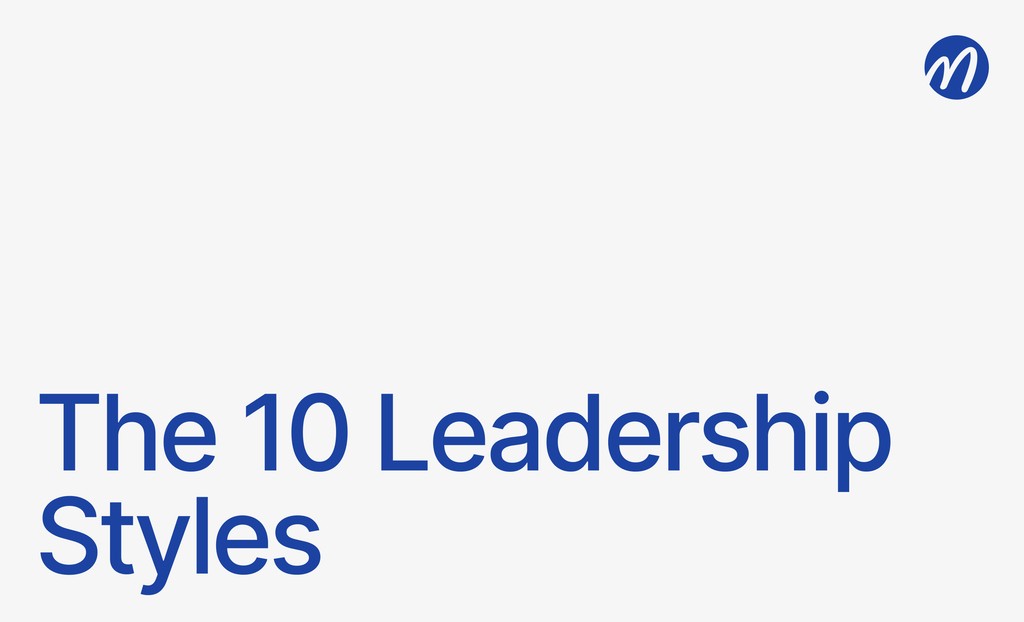 The 10 Leadership Styles for Effective Management in 2025