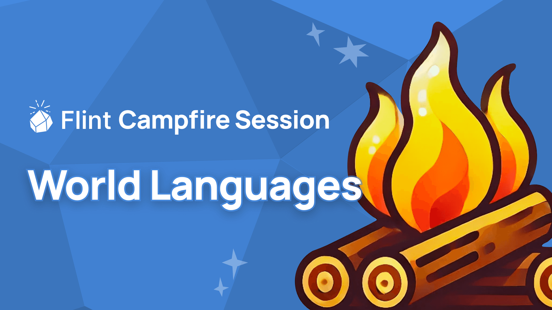 Campfire Session — World Languages