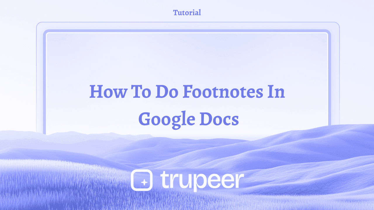 How To Do Footnotes In Google Docs – Simple Citation Guide - 1 minute ...
