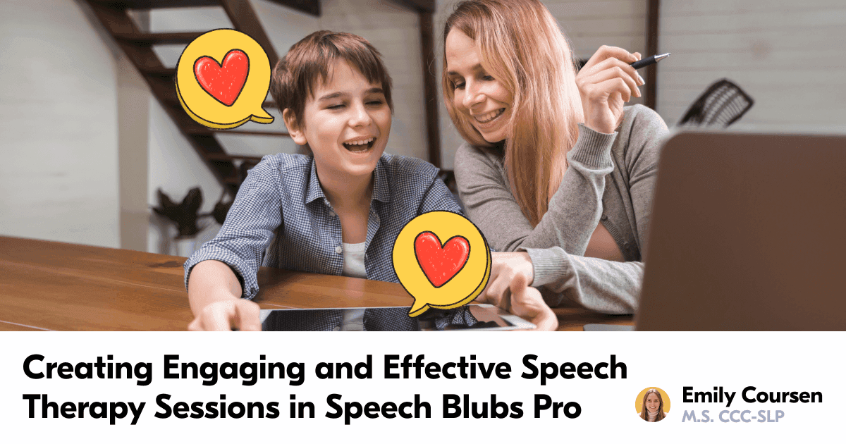 Creating Engaging and Effective Speech Therapy Sessions in Speech Blubs Pro