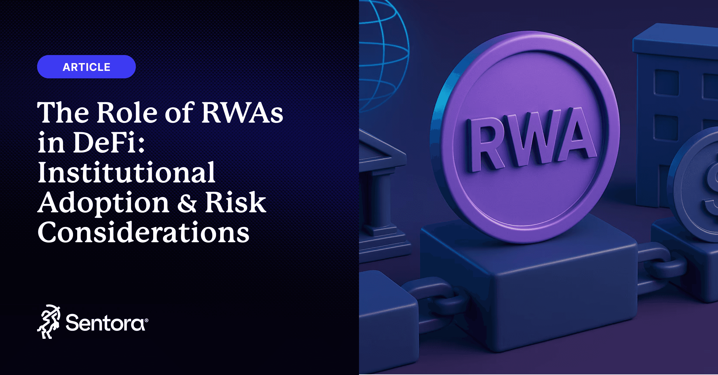 The Role of RWAs in DeFi: Institutional Adoption & Risk Considerations ...