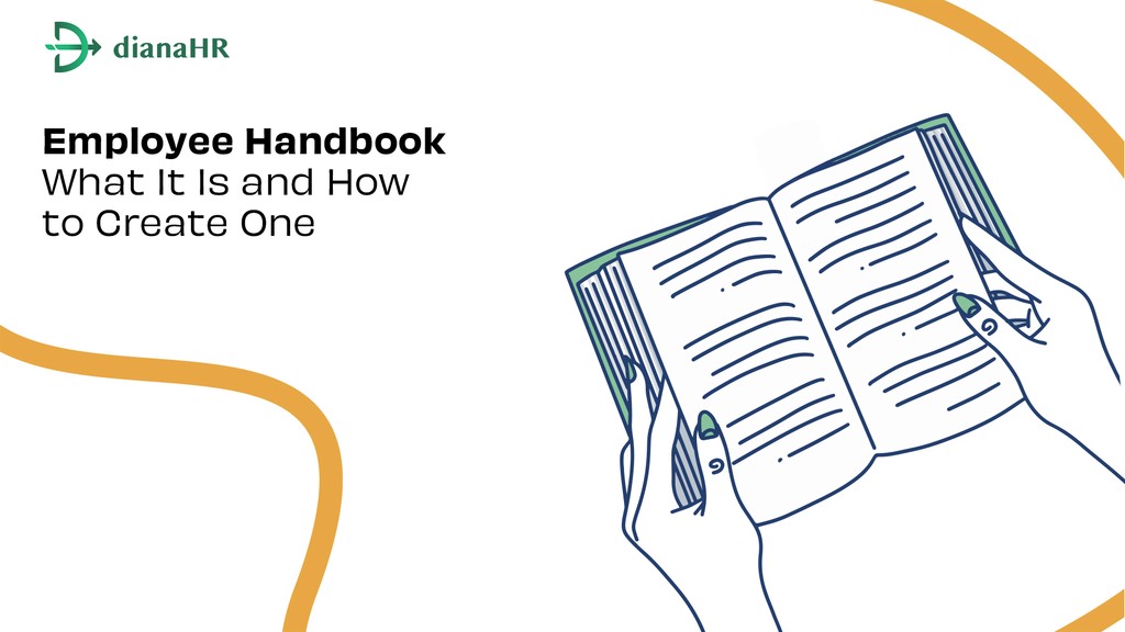 Employee Handbook: Create One 2026 Guide | DianaHR