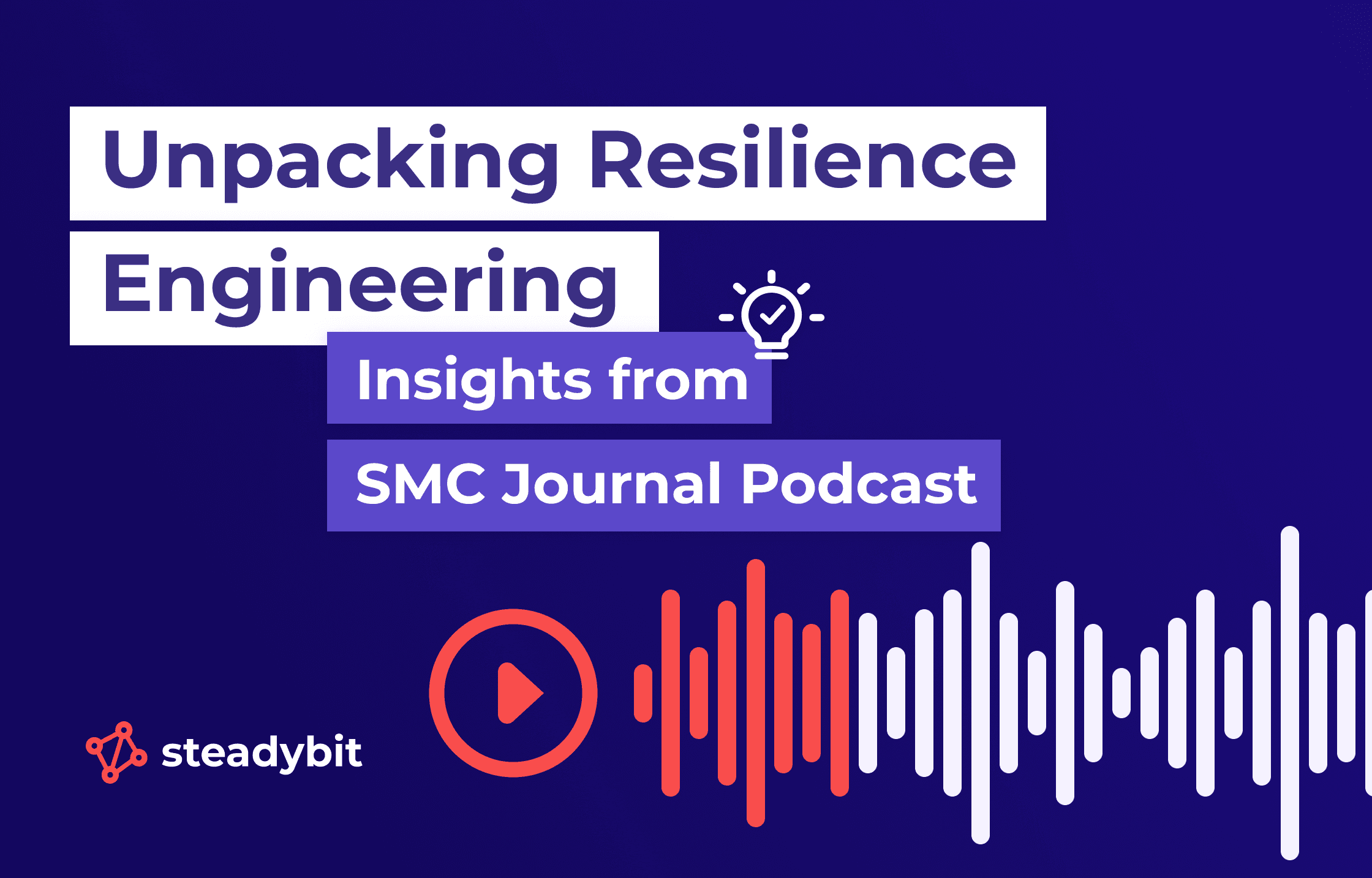 Unpacking Resilience Engineering with Steadybit’s Co-Founder and CEO, Benjamin Wilms, on the SMC ...