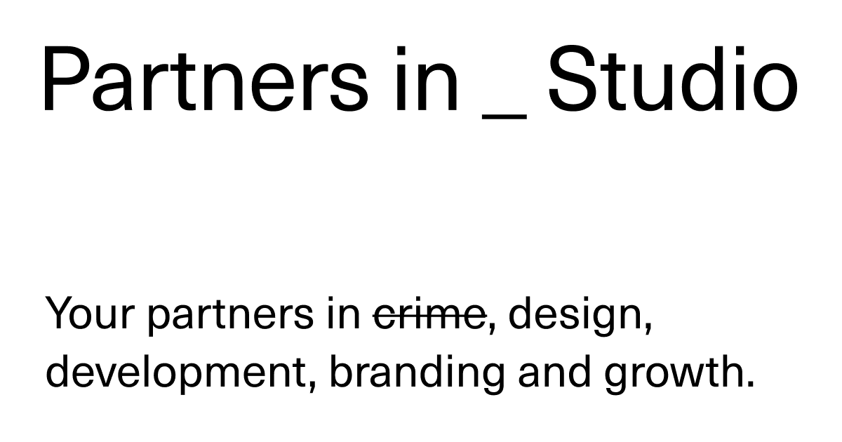 Partners in _ Studio