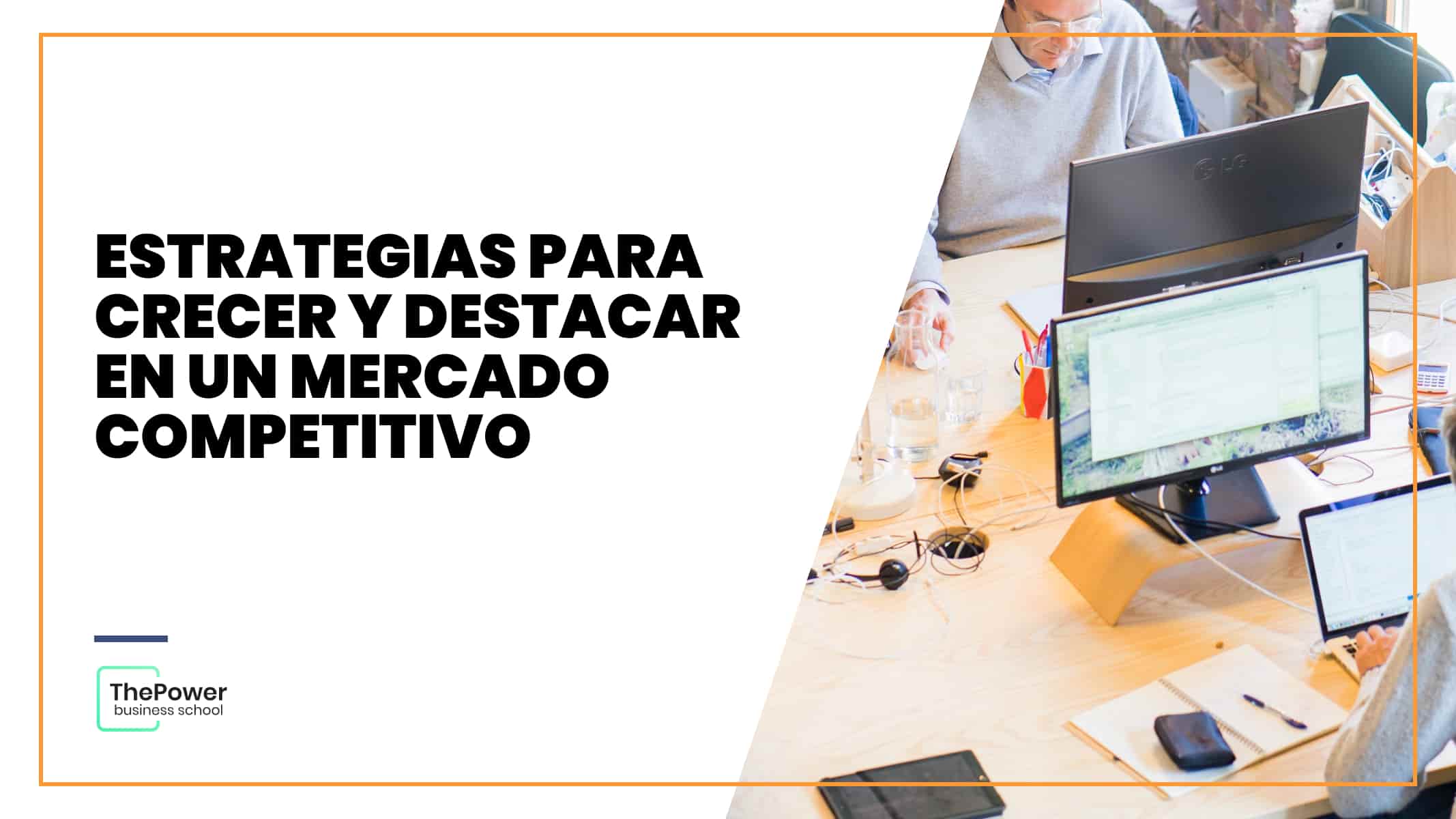 Empresa Emergente: Estrategias para crecer en competencia