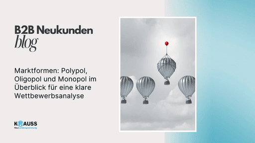 Marktformen: Polypol, Oligopol und Monopol im Überblick für eine klare ...