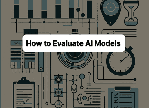 How to Evaluate AI/LLM Models with Test Prompts in 2025