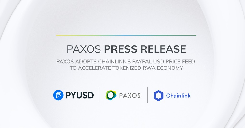 Paxos Adopts Chainlink's PayPal USD Price Feed to Accelerate Tokenized RWA Economy - Paxos ...