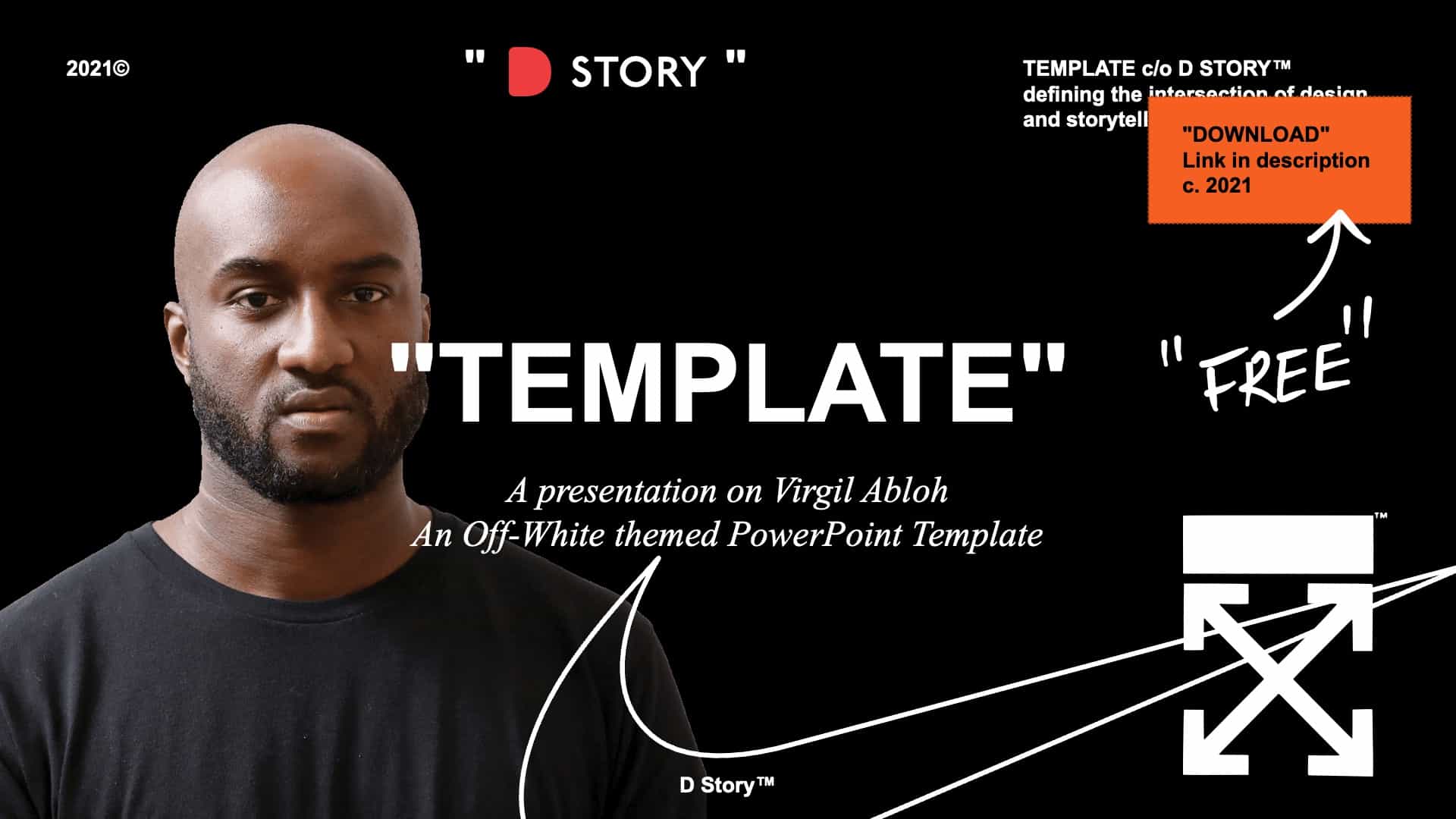 Off-White Virgil Abloh Template - D Story