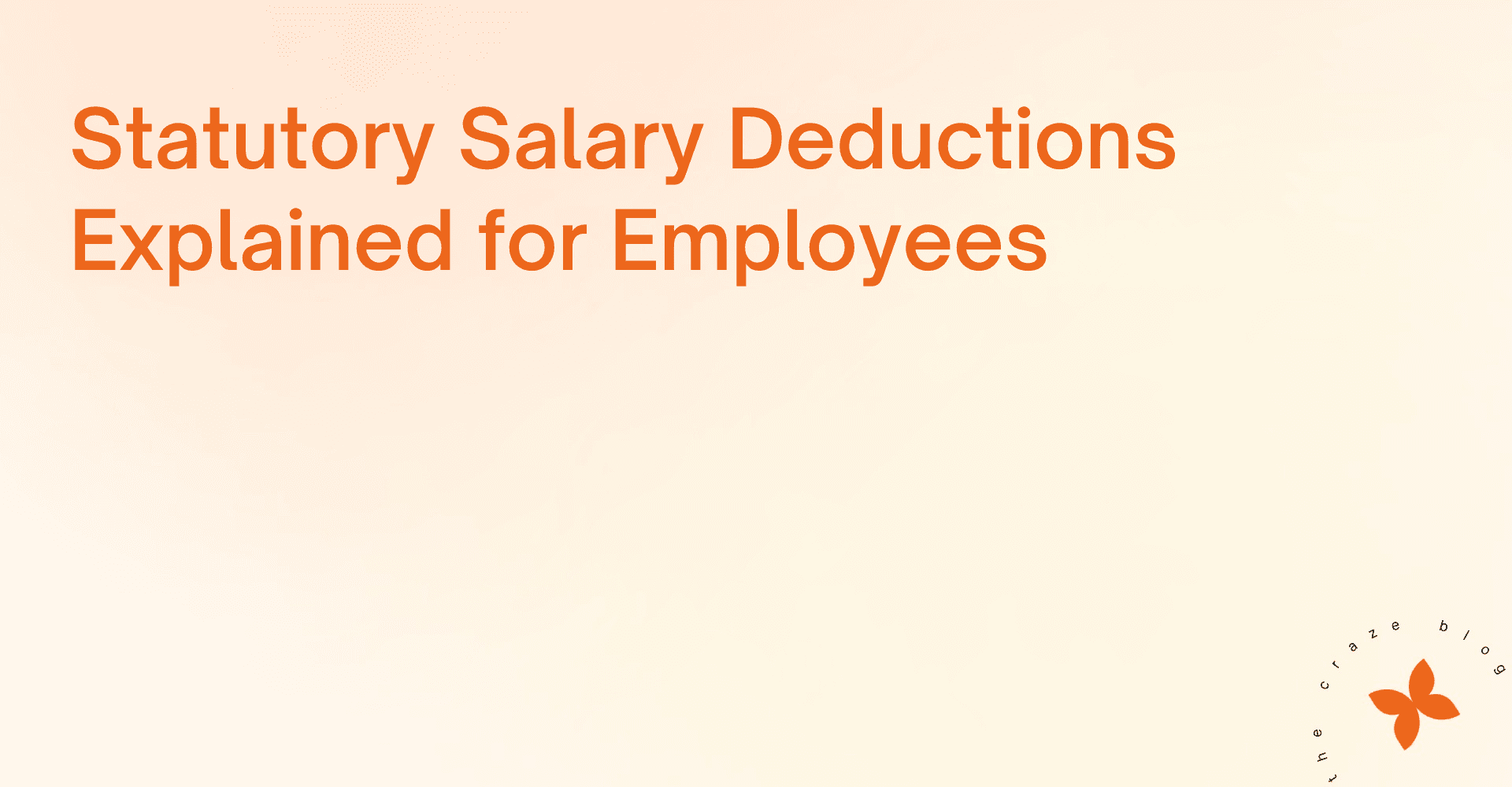 Understanding Statutory Deductions on Salaries