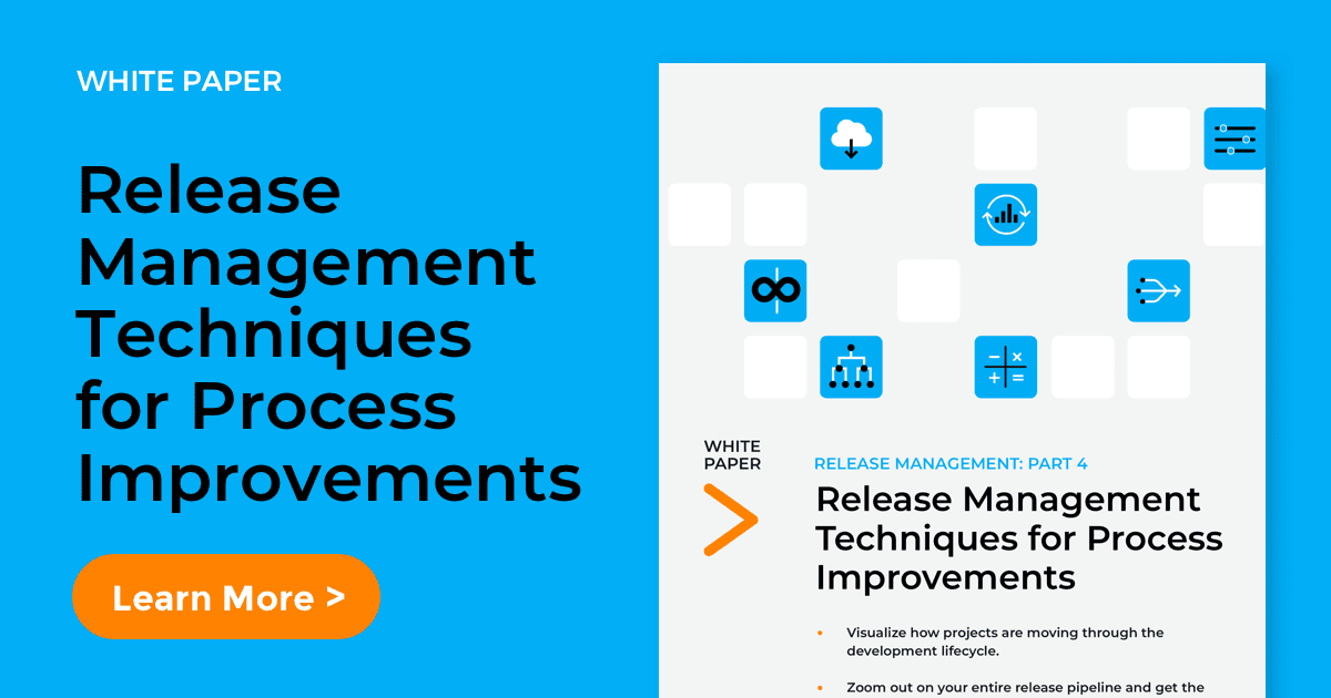Release Management Techniques for Process Improvements - Plutora