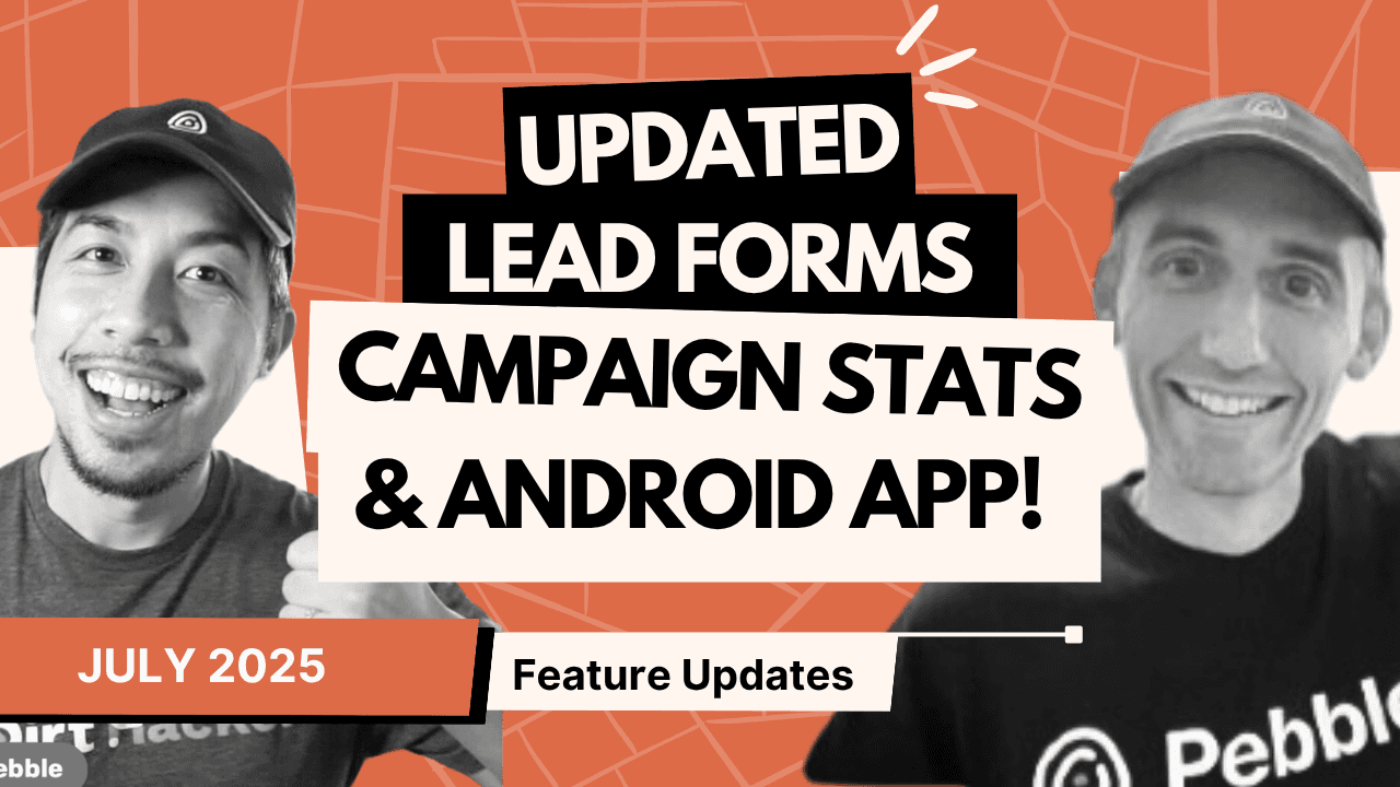 Updated Lead Forms, Campaign Stats & Android App (July 2025 Feature ...