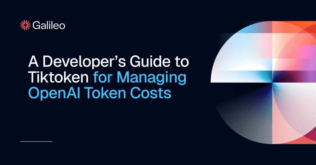 How Tiktoken Stops AI Token Costs From Exploding in Production | Galileo