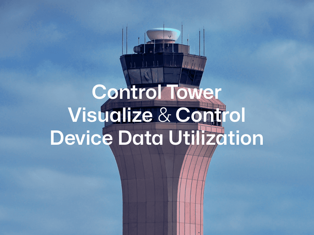Control Tower: Visualize & Control IoT Device Data Utilization - TagoIO
